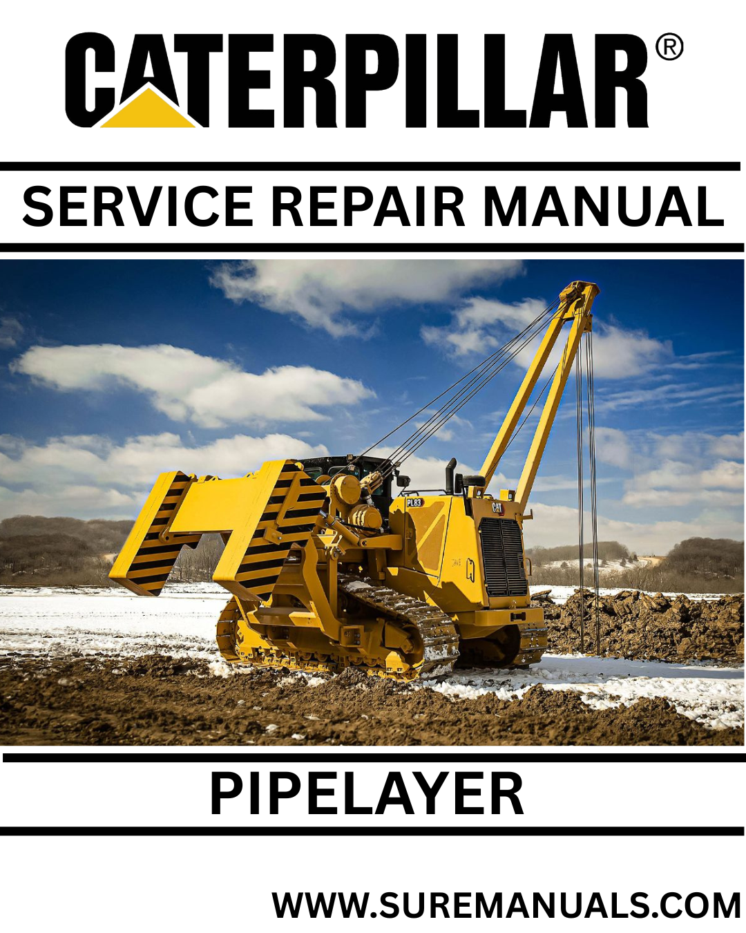 CATERPILLAR 561H PIPELAYER SERVICE REPAIR MANUAL 6NL - Sure Manuals